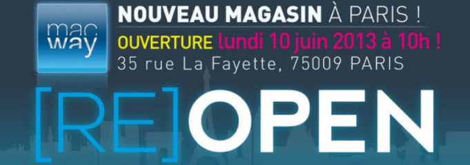 MacWay déménage et ouvre son nouveau magasin sur Paris aujourd'hui ...